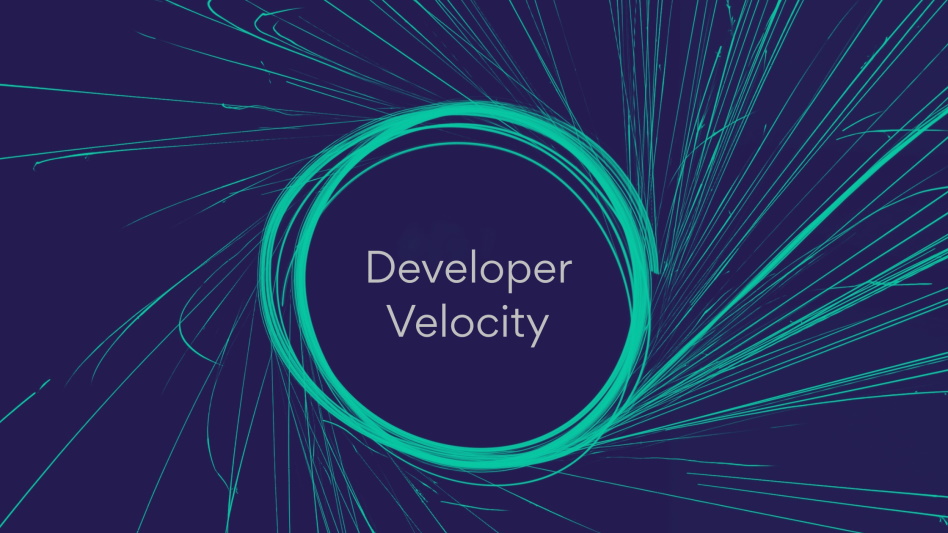 欢迎 Developer Velocity 时代的到来！ - Incredibuild